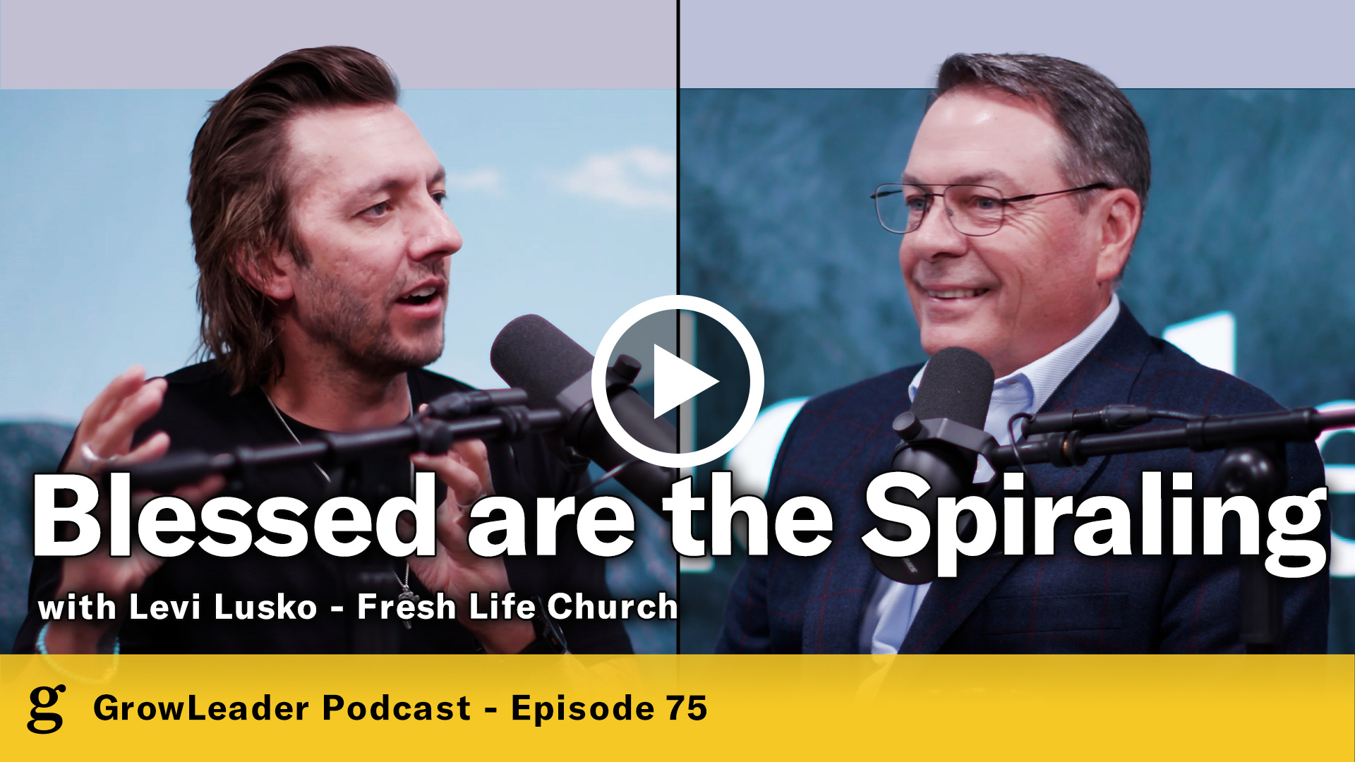 Podcast | GrowLeader